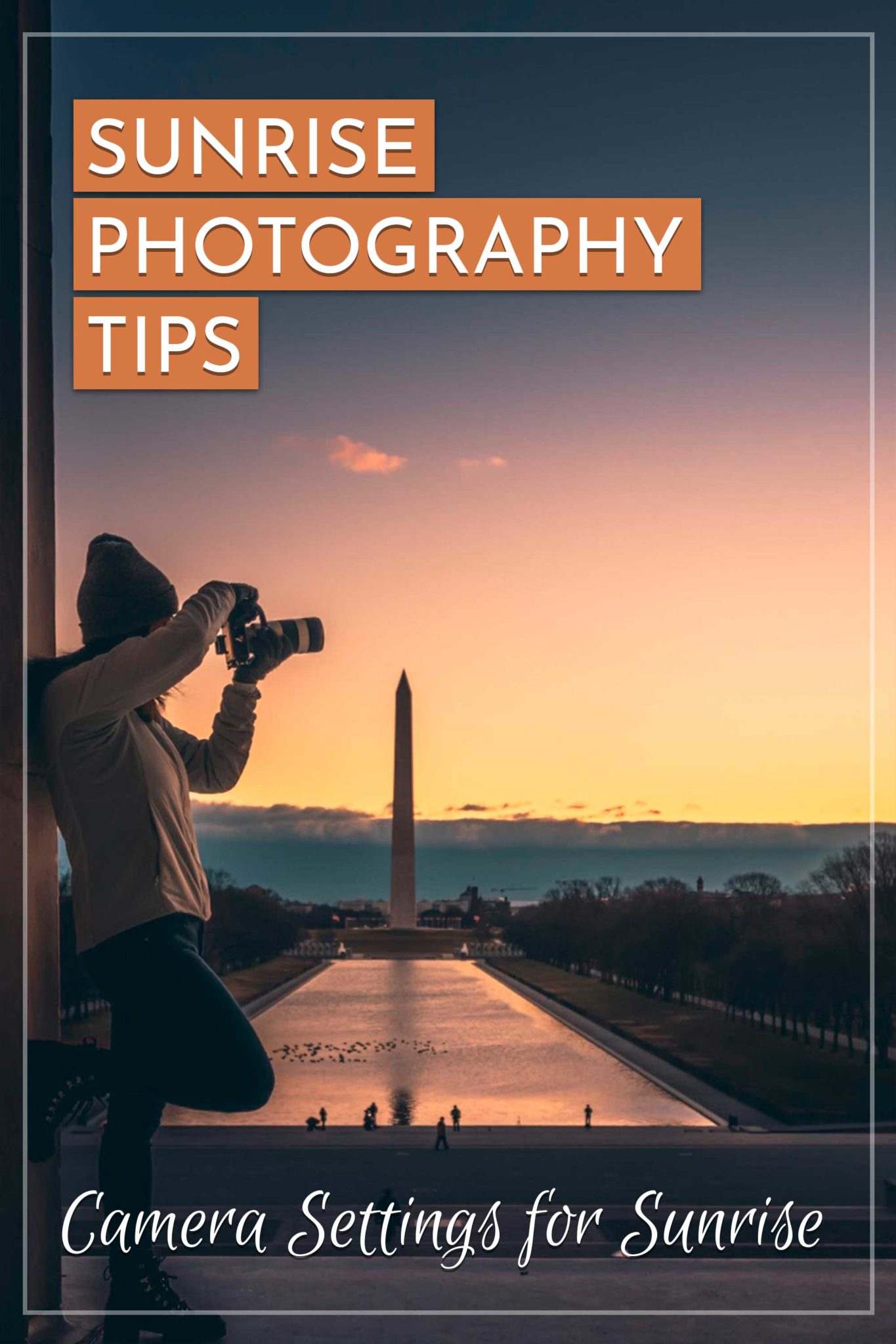 Sunrise Photography Tips: Camera Settings for Sunrise