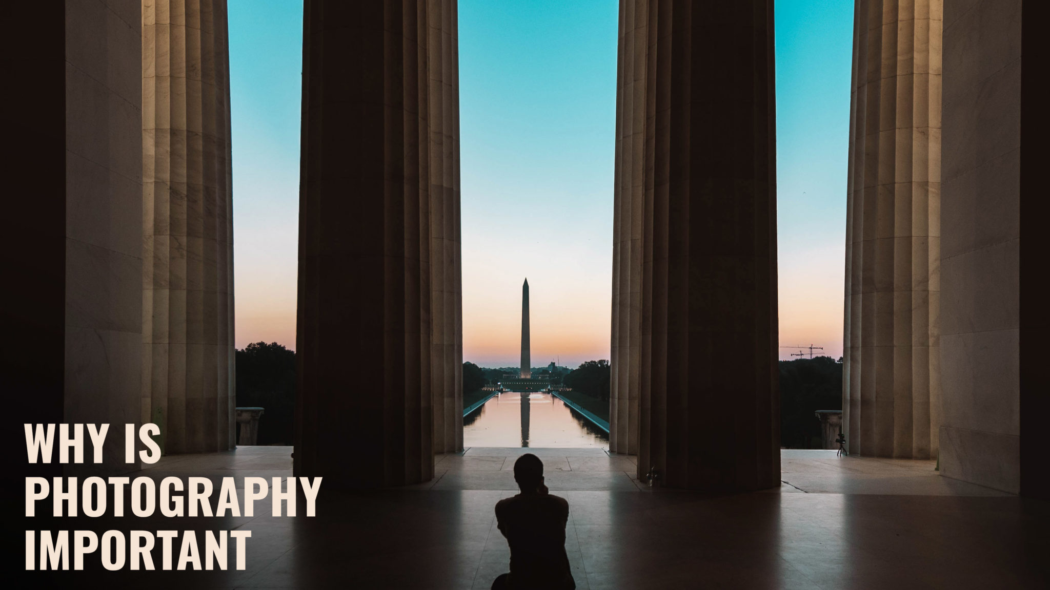 Why is Photography Important? Deep Dive